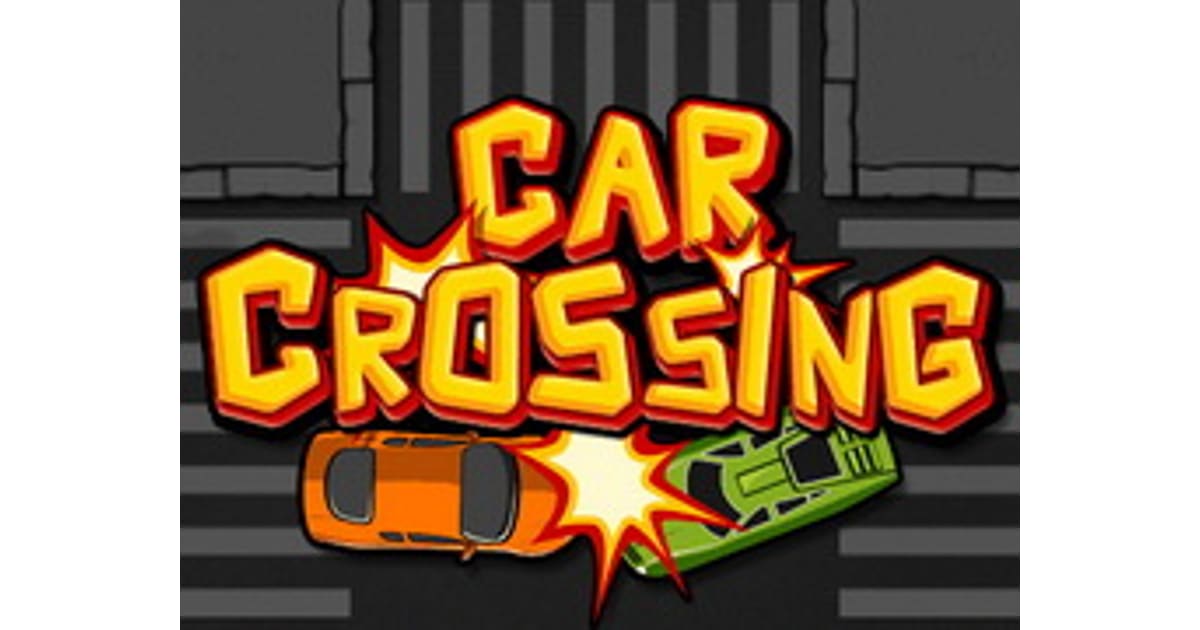 Car Crossing - Play Car Crossing Online on CarGames.Com